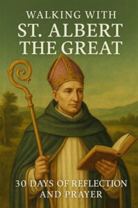Walking with St. Albert the Great – 30 Days of Reflection and Prayer ...